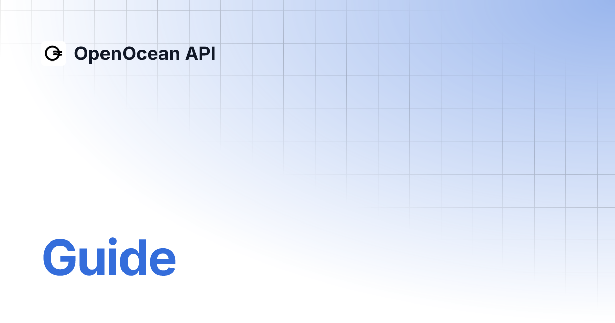 Guide | Openocean APIs